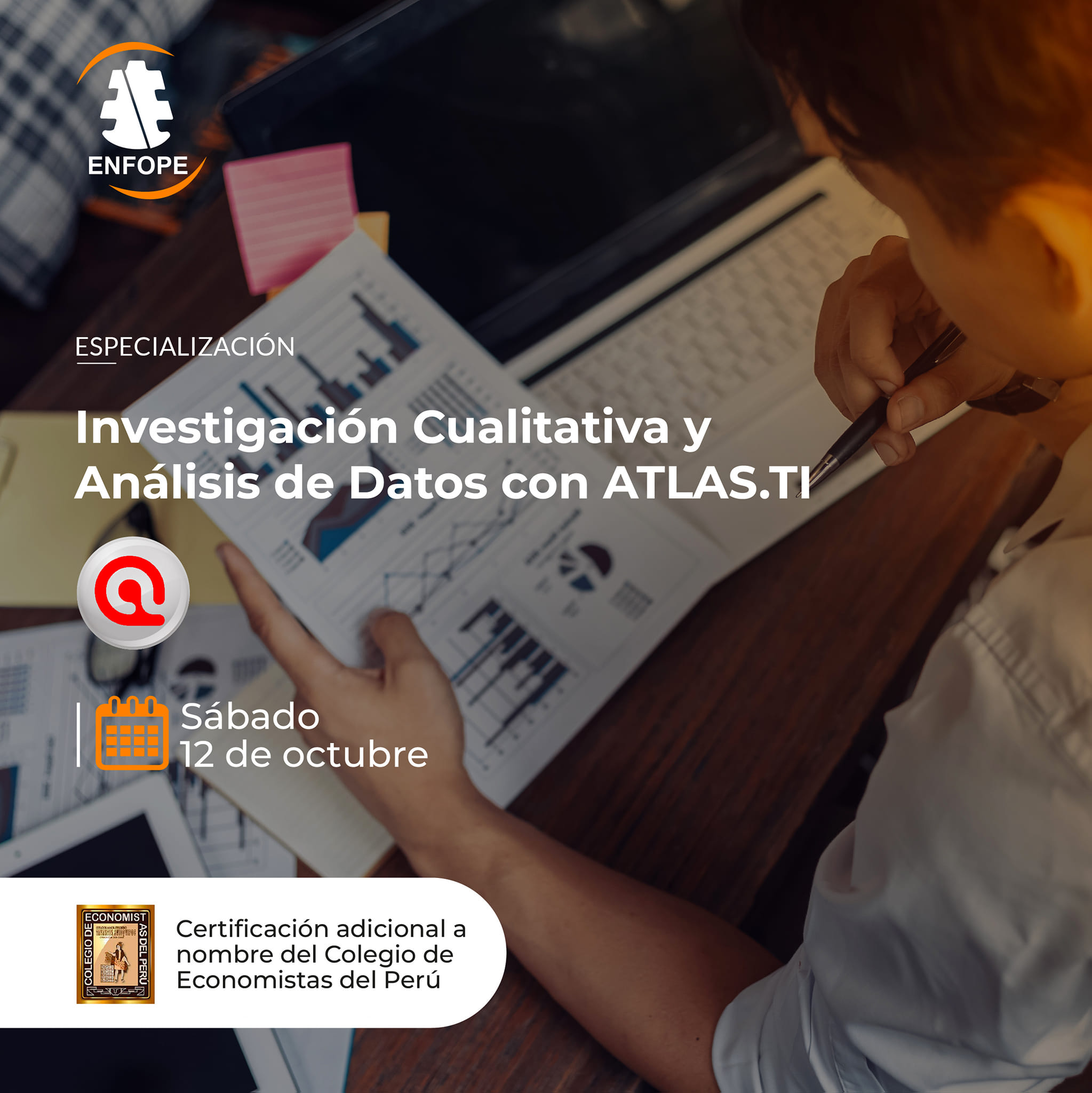 ESPECIALIZACIÓN EN INVESTIGACIÓN CUALITATIVA Y ANÁLISIS DE DATOS CON ATLAS.TI - ENFOPE